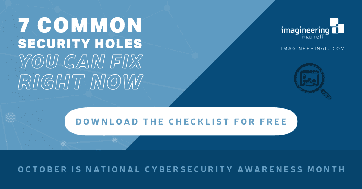 The 7 Most Common Security Holes You Can Fix Right Now